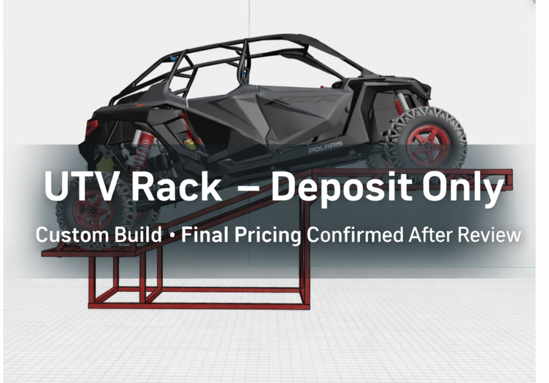 UTV Rack Custom Build Deposit | Tow Smart Trailers